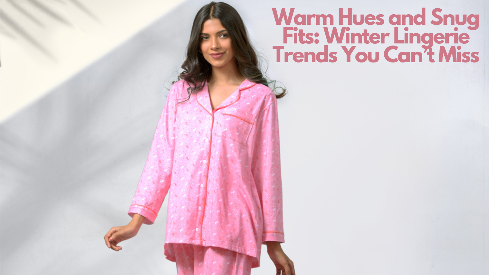 Warm Hues and Snug Fits: Winter Lingerie Trends You Can’t Miss ...